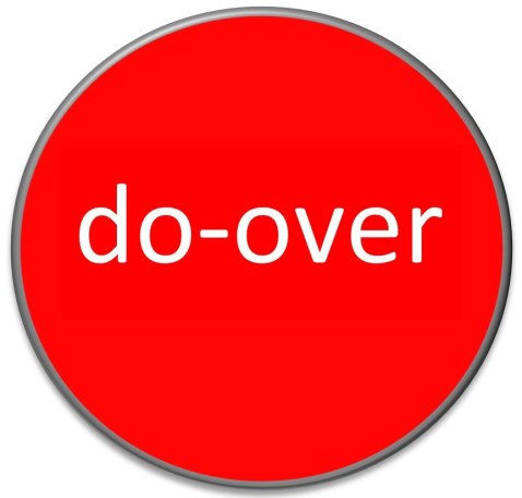 Where’s the Do-Over Button? – the unexpected ever afters